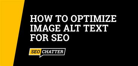 How To Optimize Image ALT Text For SEO Best Practices