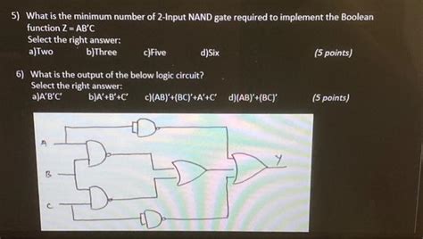solved 5 what is the minimum number of 2 input nand gate