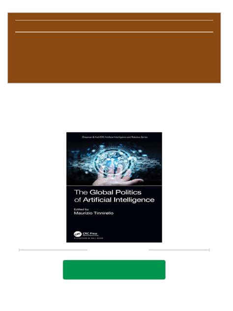 The Global Politics Of Artificial Intelligence Chapman Hall Crc