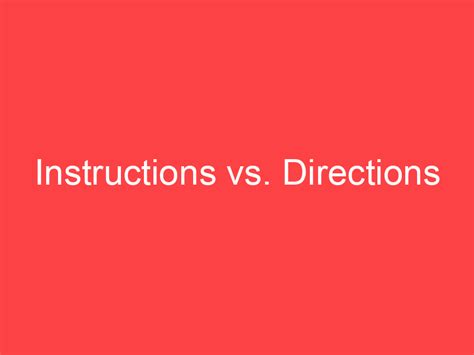 Difference Between Instructions And Rules At Amanda Hackler Blog