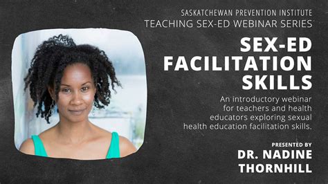 Teaching Sex Ed Sex Ed Facilitation Skills Saskatchewan Prevention Institute