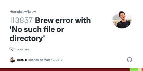 Brew Error With No Such File Or Directory · Issue 3857 · Homebrewbrew · Github