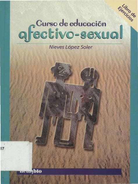 Libro Curso De Eduación Afectivo Sexual Pdf Educación Sexual Maestros
