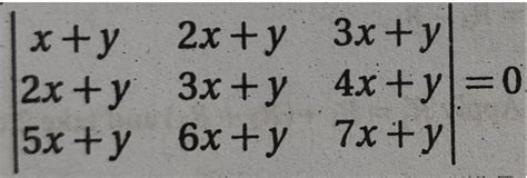 Solved ∣∣xy2xy5xy2xy3xy6xy3xy4xy7xy∣∣0