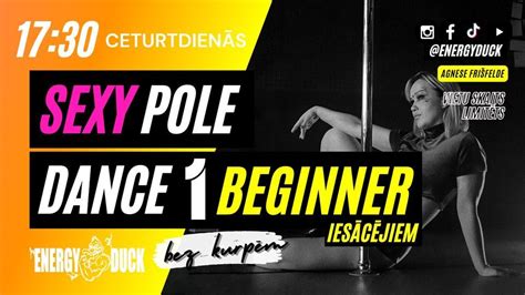Sexy Pole Dance 1 Jauna Grupa Energy Duck Liepaja 4 May 2023 Allevents