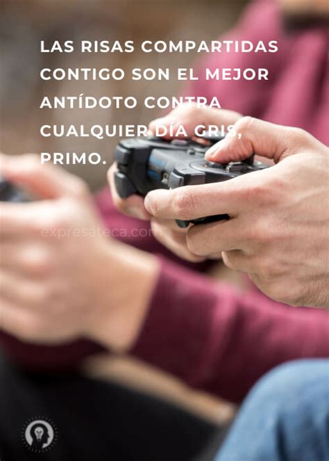 Carta Para Primo Favorito Frases Para Compartirle