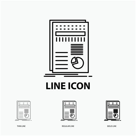 Business Data Finance Report Statistics Icon In Thin Regular And Bold Line Style Vector