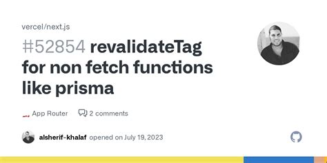 Revalidatetag For Non Fetch Functions Like Prisma · Vercel Nextjs