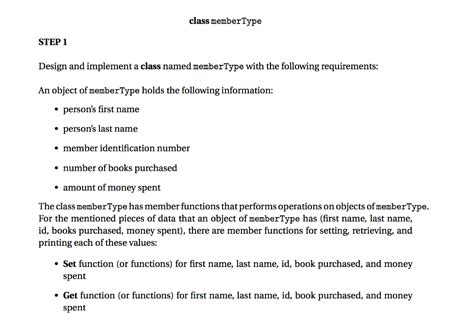 Solved Class Member Type Step 1 Design And Implement A Class