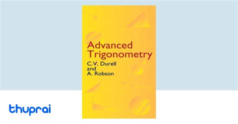Buy Advanced Trigonometry Dover Books On Mathematics In Nepal Thuprai