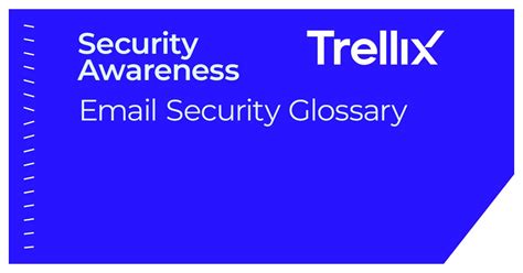 Email Security Cybersecurity Education Trellix