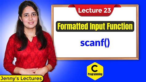 C23 Formatted Input Functions In C Language C Programming Youtube