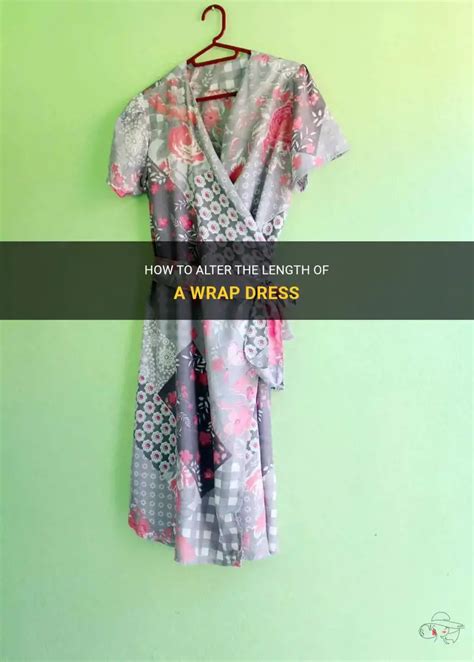How To Alter The Length Of A Wrap Dress Shunvogue