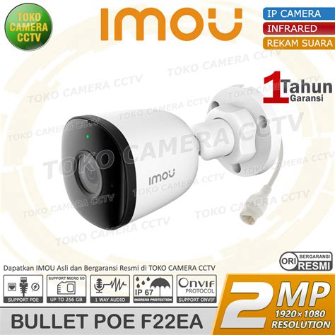Imou Bullet Poe Ipc F22ea Kamera Ip Camera 2mp Dahua Onvif Ip Cam Lazada Indonesia