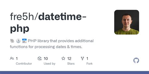 Github Fre5hdatetime Php 🐘 🕒 📅 Php Library That Provides Additional
