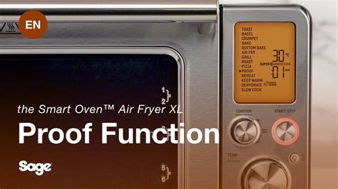 Tutorials Preset Cooking Functions Proof The Smart Oven™ Air