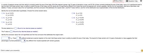 Solved In A Study Of Pregnant Women And Their Ability To Chegg Com