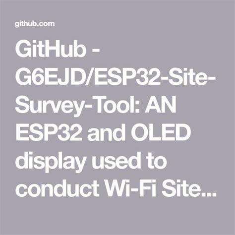 GitHub G6EJD ESP32 Site Survey Tool AN ESP32 And OLED Display Used