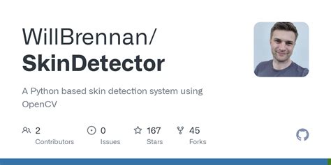 Github Willbrennan Skindetector A Python Based Skin Detection System Using Opencv
