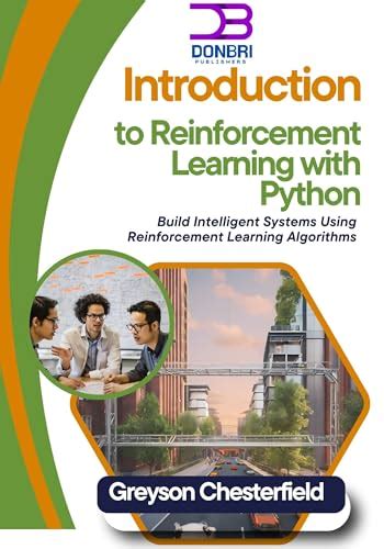 Lelivros Introduction To Reinforcement Learning With Python Build