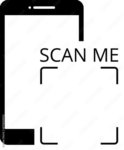 Scan Qr Code Icon Scan Me Template Qr Code For Smartphone Qr Code Payment Qr Code For Payment