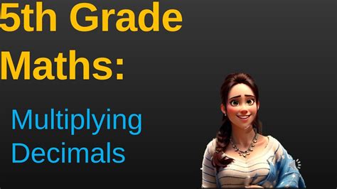 Multiplying Decimals YouTube