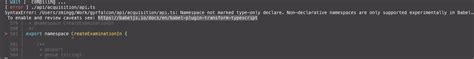 Namespaces Not Supported In Nextbabel For Preset Typescript 733