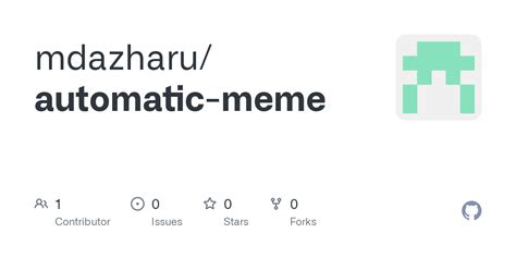 Github Mdazharu Automatic Meme