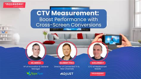 Ctv Measurement Boost Performance With Cross Screen Conversions