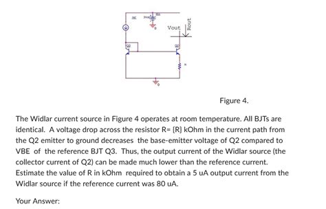 solved figure 4 the widlar current source in figure 4