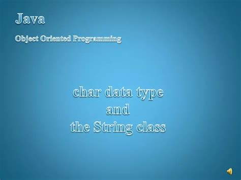 ppt java char data type and string class powerpoint presentation free