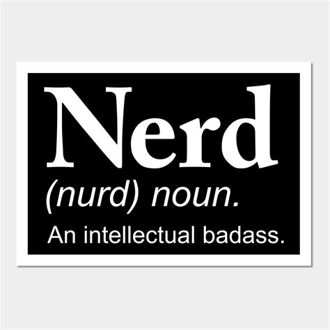Nerd Definition By Illusionerguy In 2023 Nerdy Quote Nerd Quotes