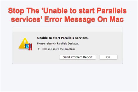 Stop The Unable To Start Parallels Services Error Message On Mac
