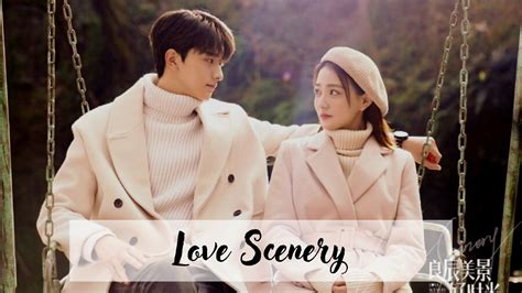 Link Nonton Dan Download Love Scenery Sub Indo Full Episode Selain Di