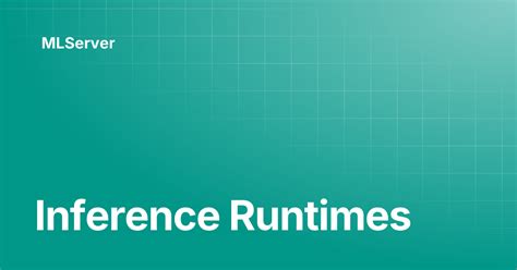 Inference Runtimes Mlserver