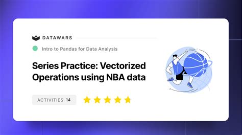 series practice vectorized operations using nba data free data