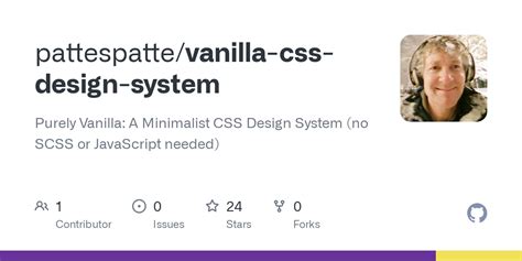Github Pattespattevanilla Css Design System Purely Vanilla A Minimalist Css Design System