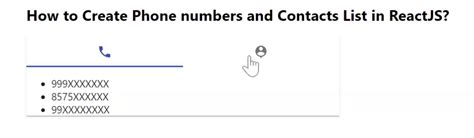 How To Create Phone Numbers And Contacts List In Reactjs Geeksforgeeks