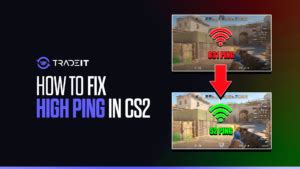 How To Fix High Ping In CS2