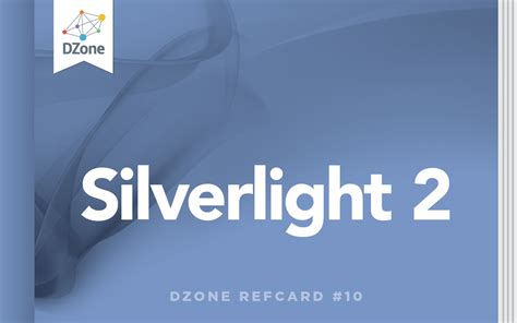 Silverlight 2 Dzone Refcards
