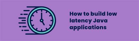 How To Improve Latency In Java Applications Rcoding