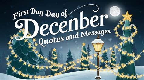 370 First Day Of December Quotes And Messages Inspirational Msgs