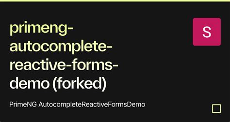 Primeng Autocomplete Reactive Forms Demo Forked Codesandbox