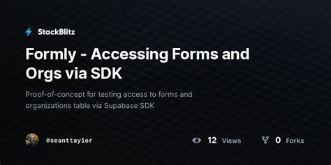 Formly Accessing Forms And Orgs Via Sdk Stackblitz