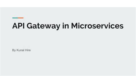 Api Gateway In Microservices Ppt