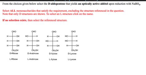 Solved From The Choices Given Below Select The D Aldopentose