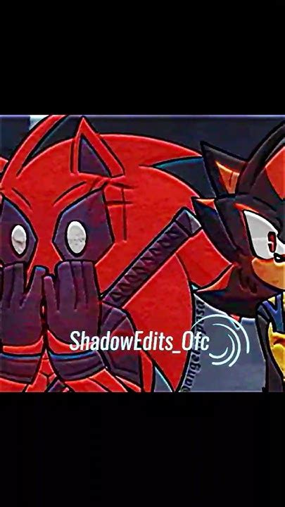 Deadpool Sonic And Wolverine Shadow💕 Sonadow Edit Sonic Shortsviral