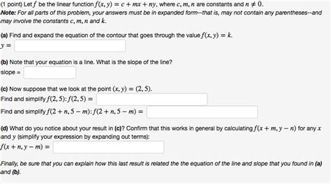 Solved Let F Be The Linear Function Fx Y C Mx Ny