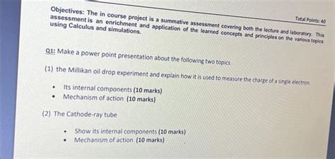 Solved Total Points 40 Objectives The In Course Project Is