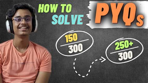 How I Solved PYQs For JEE Mains Advanced YouTube